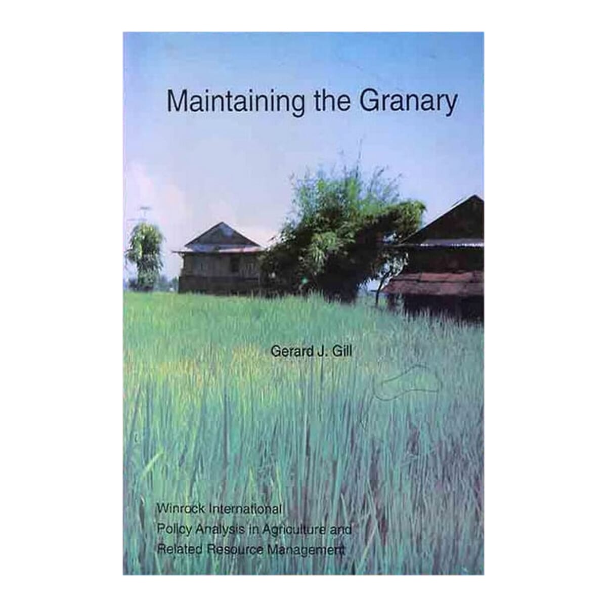 Maintaining The Granary (Old And Rare) - Gerard J. Gill | Daraz.com.np
