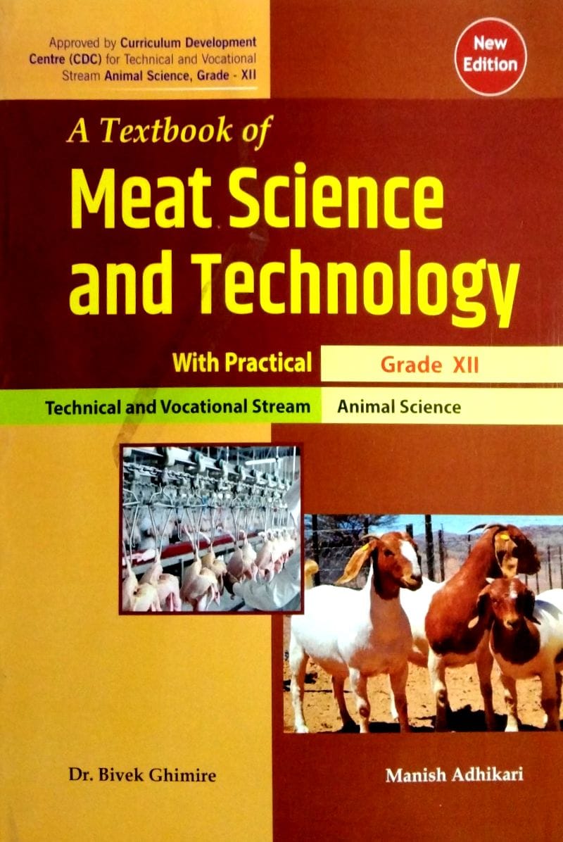 A Textbook Of Meat Science And Technology With Practical For Grade 12 By Manish Adhikari | Daraz ...