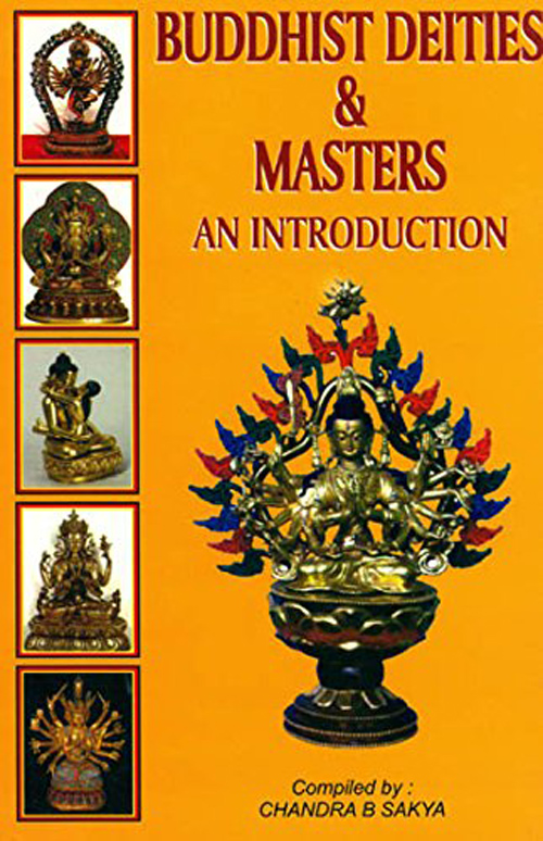 Buddhist Deities & Masters: An Introduction by Chandra B. Sakya | Daraz ...