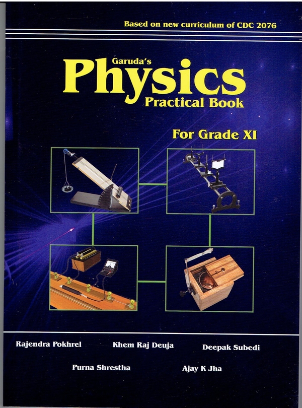 Garuda's Physics Practical Book For Class 11 New Syllabus 2078 Garuda ...
