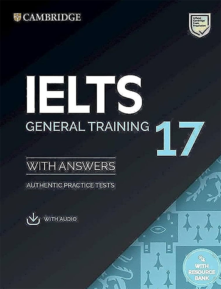 IELTS 17 General Training Student's Book with Answers with Audio with ...