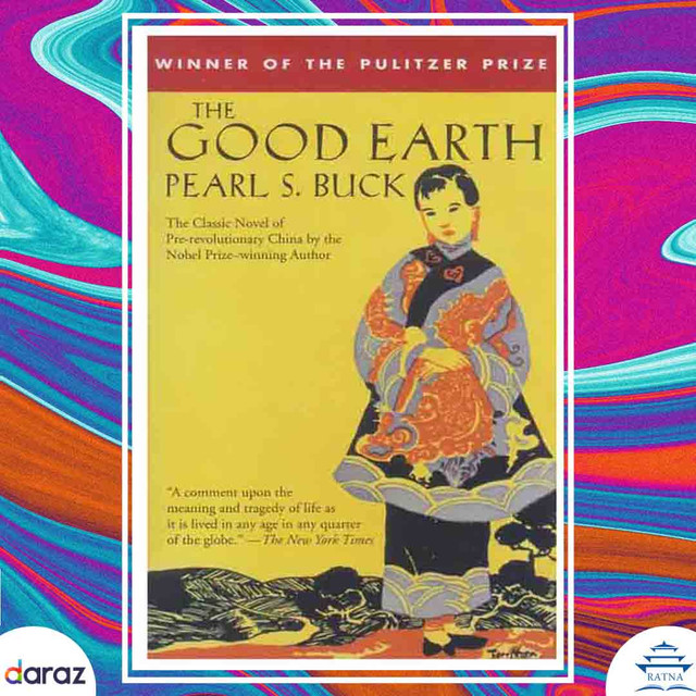 Pearl Buck The Good Earth