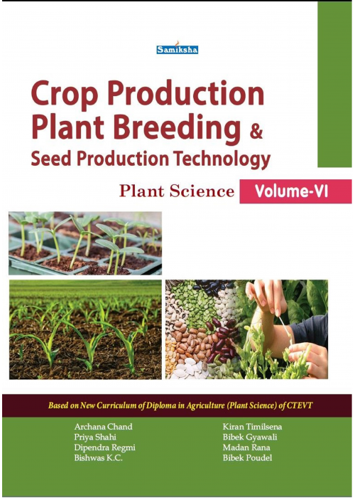 Crop Production, Plant BreedIng & Seed Production Technology (Plant ...