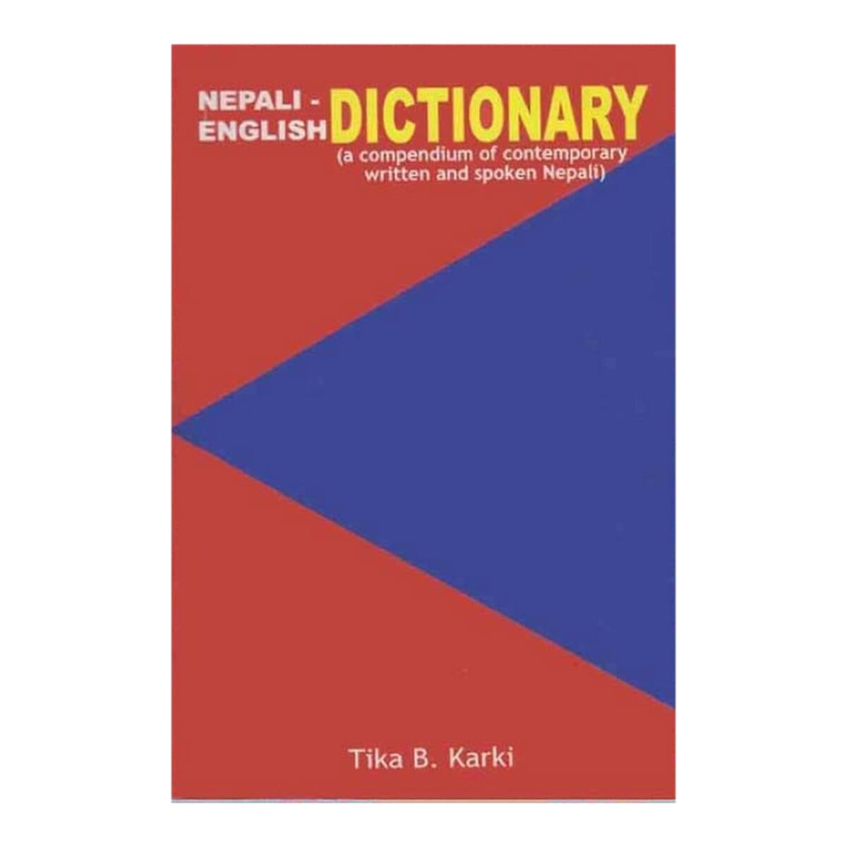 Nepali-English Dictionary - Tika B. Karki | Daraz.com.np