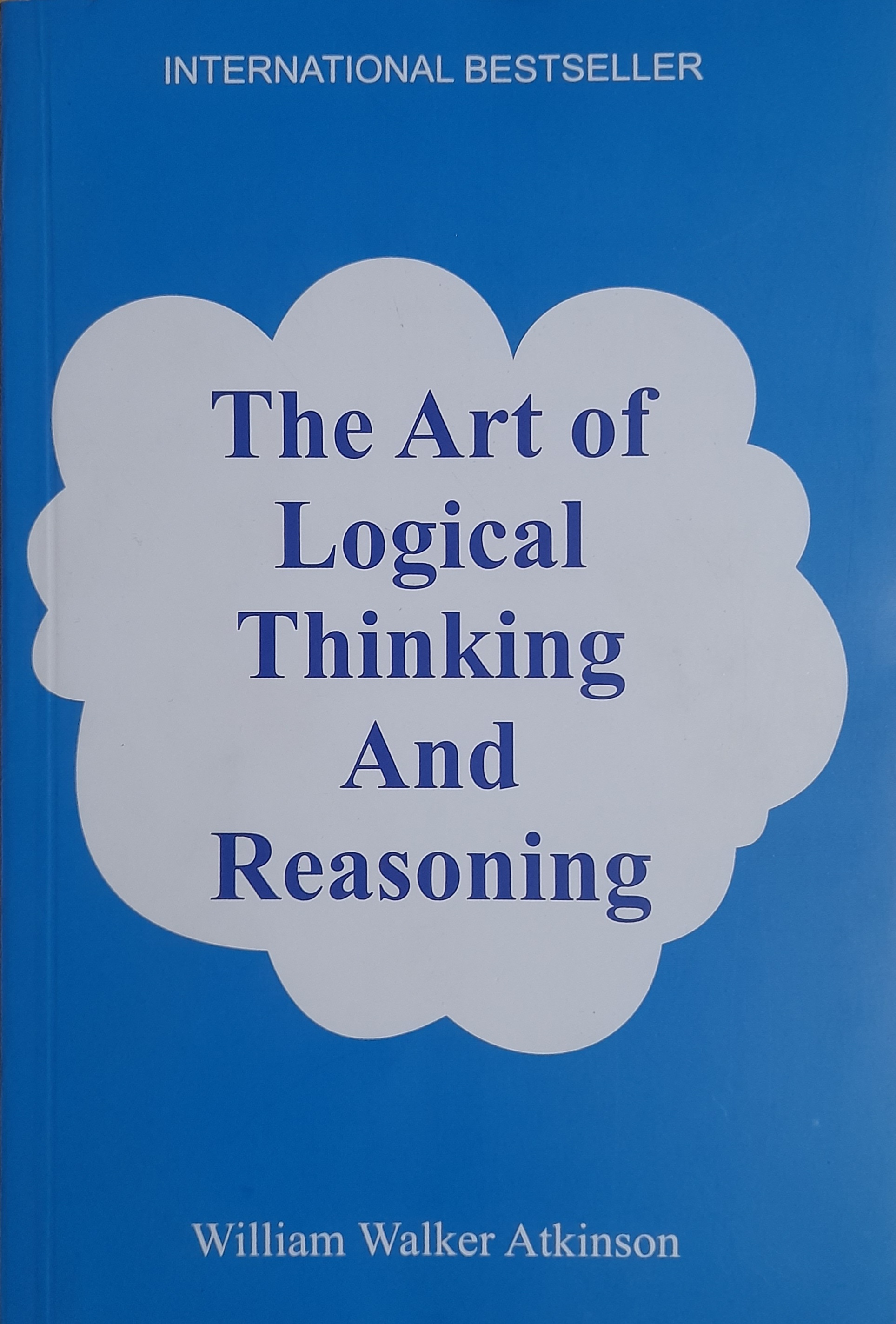 Phulchowki Books The Art Of Logical Thinking And Reasoning By William ...