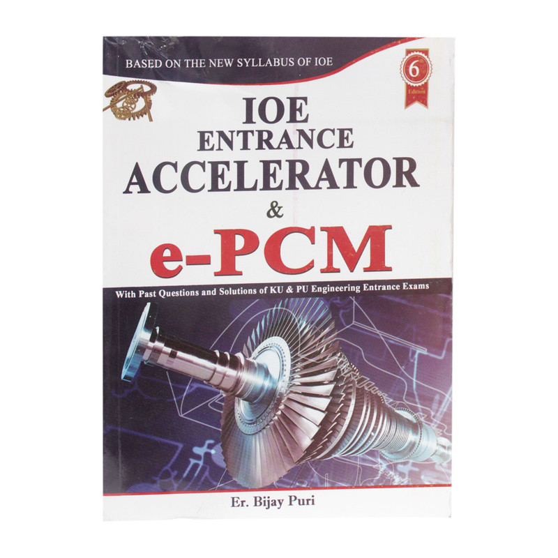 IOE Entrance Accelerator & e-PCM | Entrance Preperation Book With Past ...